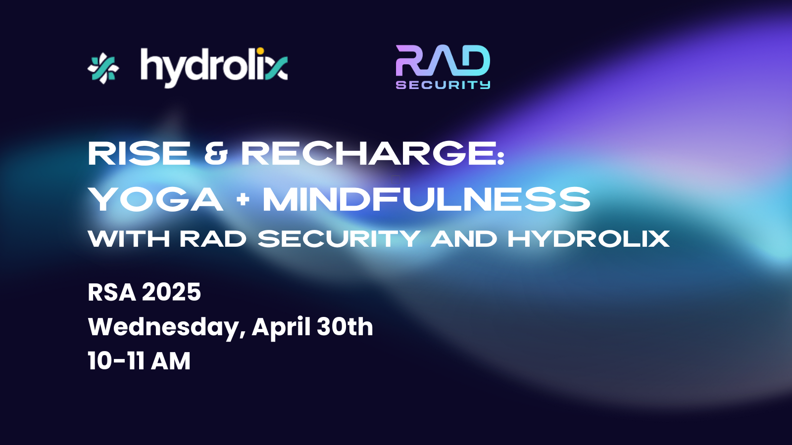 Yoga & Mindfulness with RAD and Hydrolix